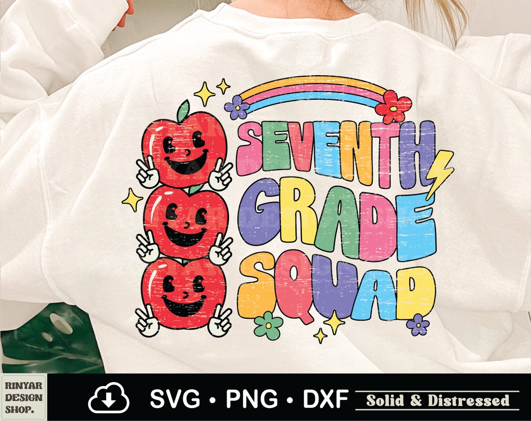 Seventh Grade Squad Apple Rainbow Svg Png Sublimation, Seventh Grade ...