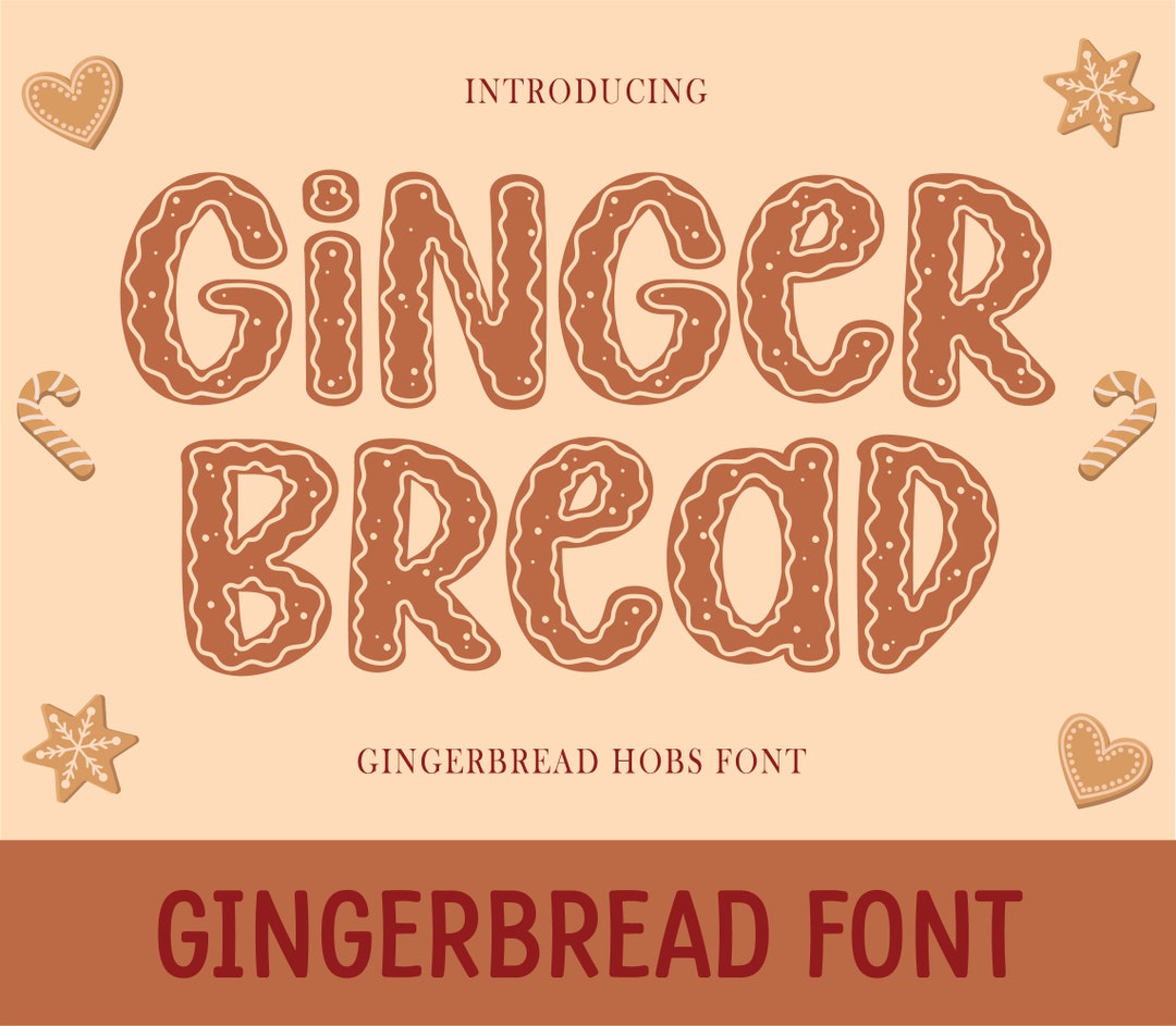 Gingerbread Font, Christmas Font, Gingerbread Hobs Font, Easy to Create ...