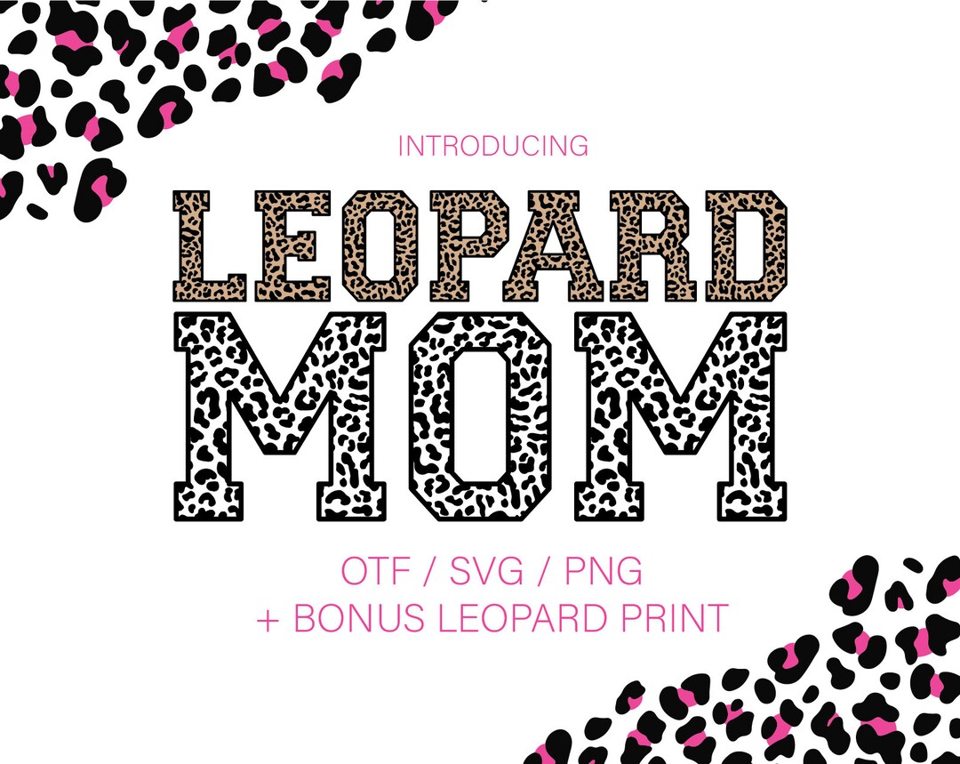 Leopard Mom Font, Cheetah Font, Trendy Text Shirt Design, Athletic ...