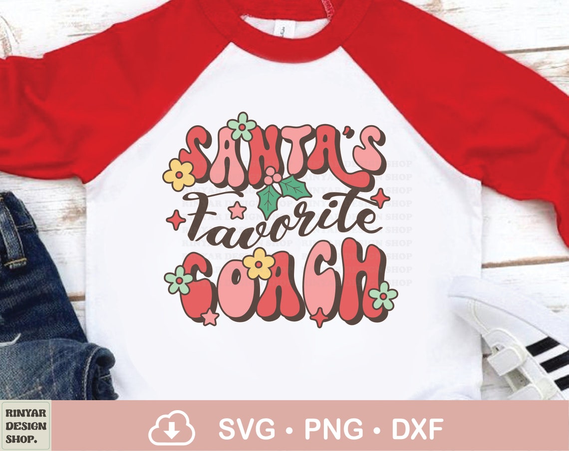 Retro Santa's Favorite Coach Png Svg Christmas Sublimation - Etsy