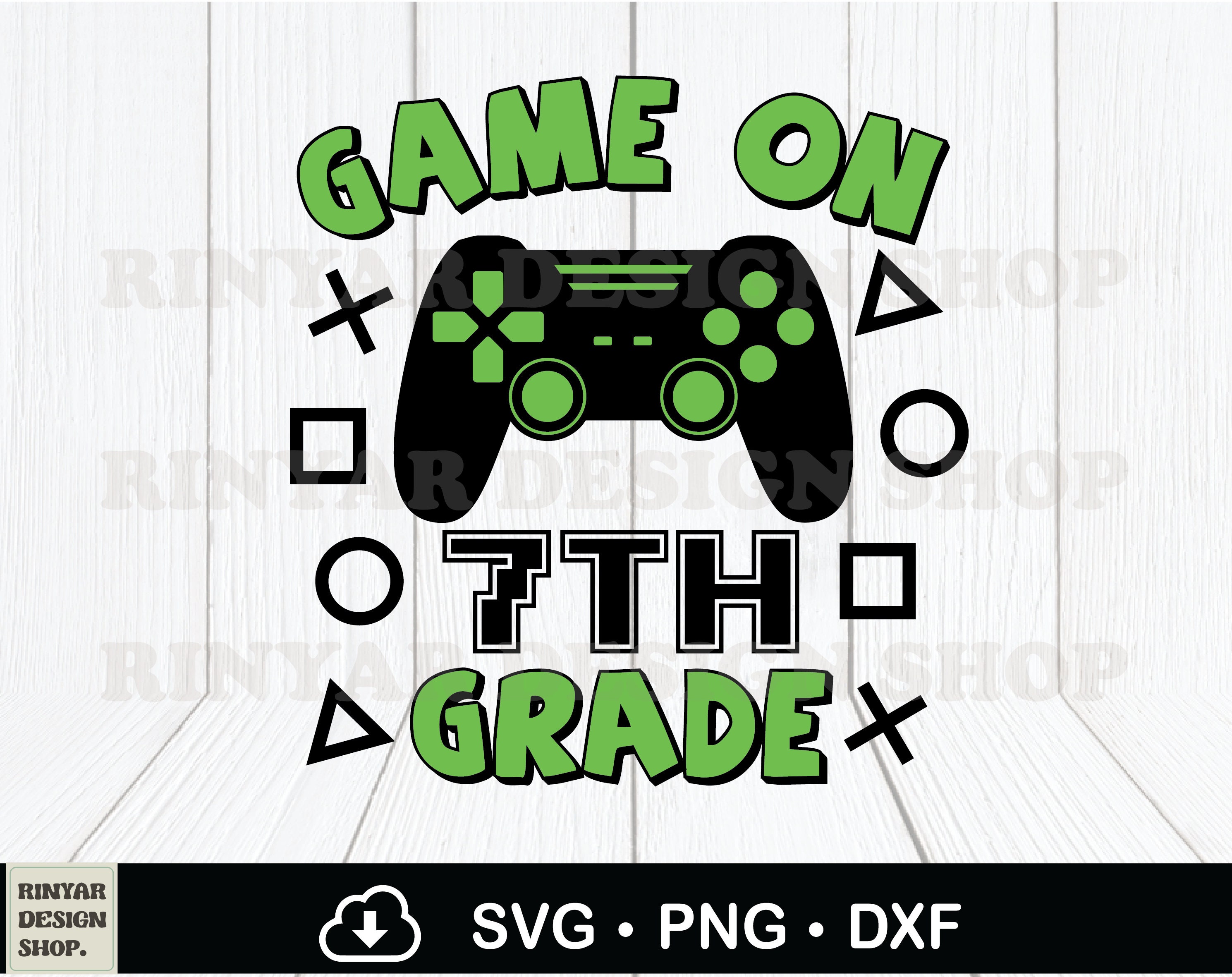 Game on 7th Grade Svg Seventh Grade Svg 7th Grade | Etsy