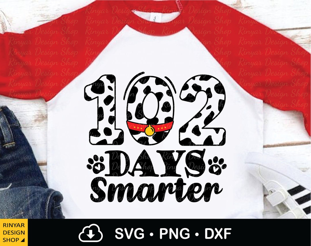 102 Days Smarter Svg, 100th Day Smarter Svg, Teacher Days, Dog ...