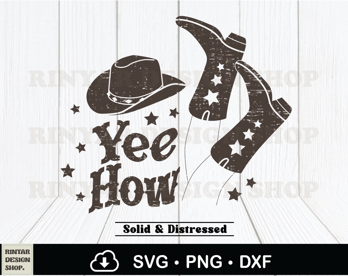 Yee-how Svg Cowgirl Svg Farmhouse Svg Country Music Svg - Etsy