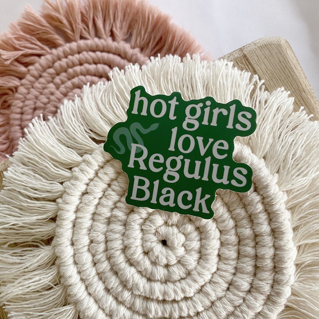 Hot Girls Love Regulus Black Sticker, Marauder Fanfiction Sticker ...