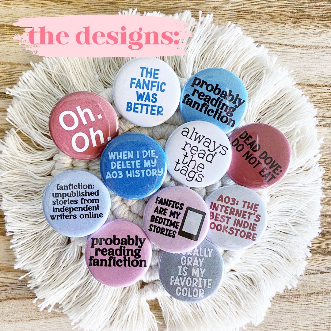 Fanfiction Pinback Button Bundle, Bookish Fandom Button Pins, Ao3 ...