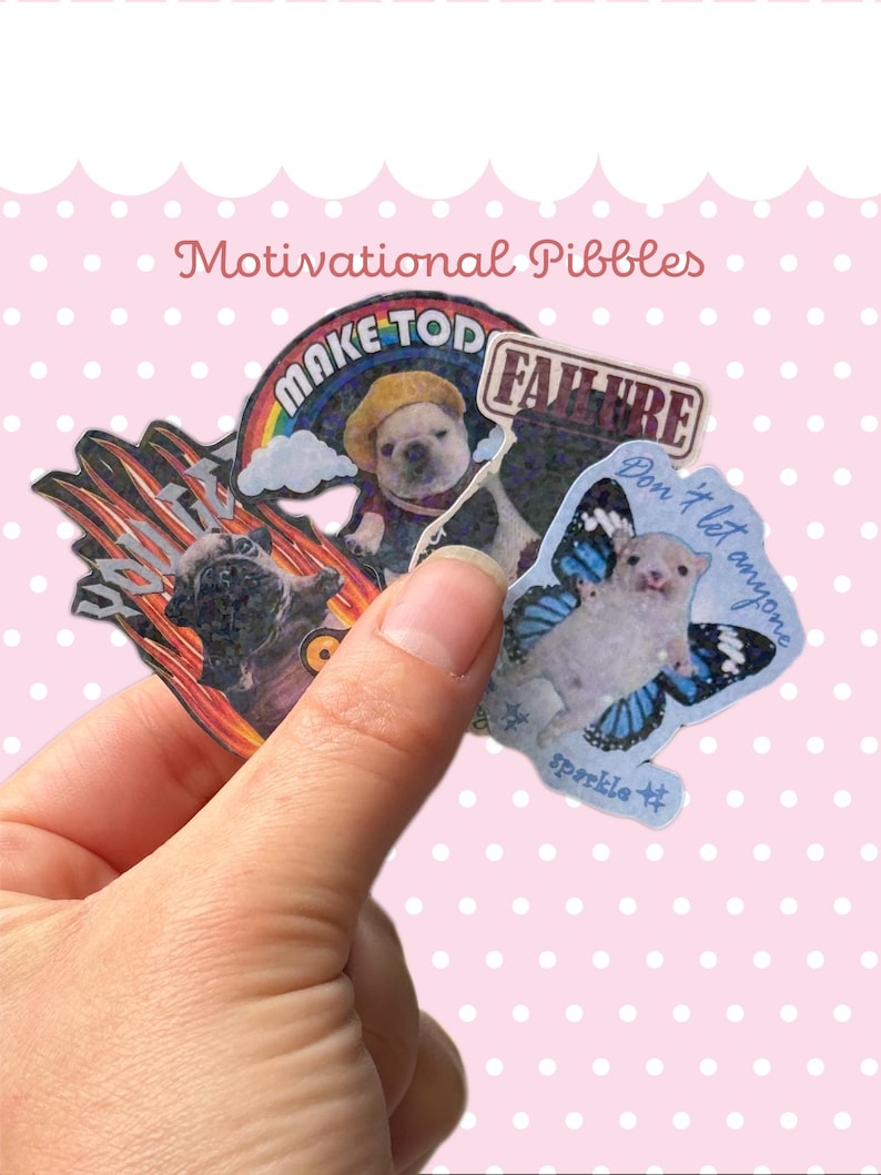 Motivational Pibble Stickers - Etsy