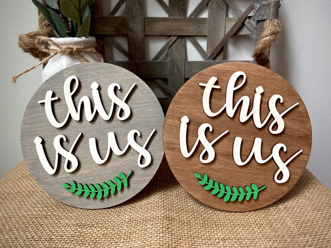 This is Us Round Wood Sign Tiered Tray Decor Farmhouse Sign - Etsy
