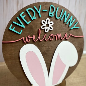 Every Bunny Welcome Wood Round - 12" Wood Round Sign - Easter Shelf ...