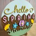 Hello Spring Wood Round 12 Wood Round Sign Spring - Etsy