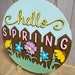 Hello Spring Wood Round 12 Wood Round Sign Spring - Etsy