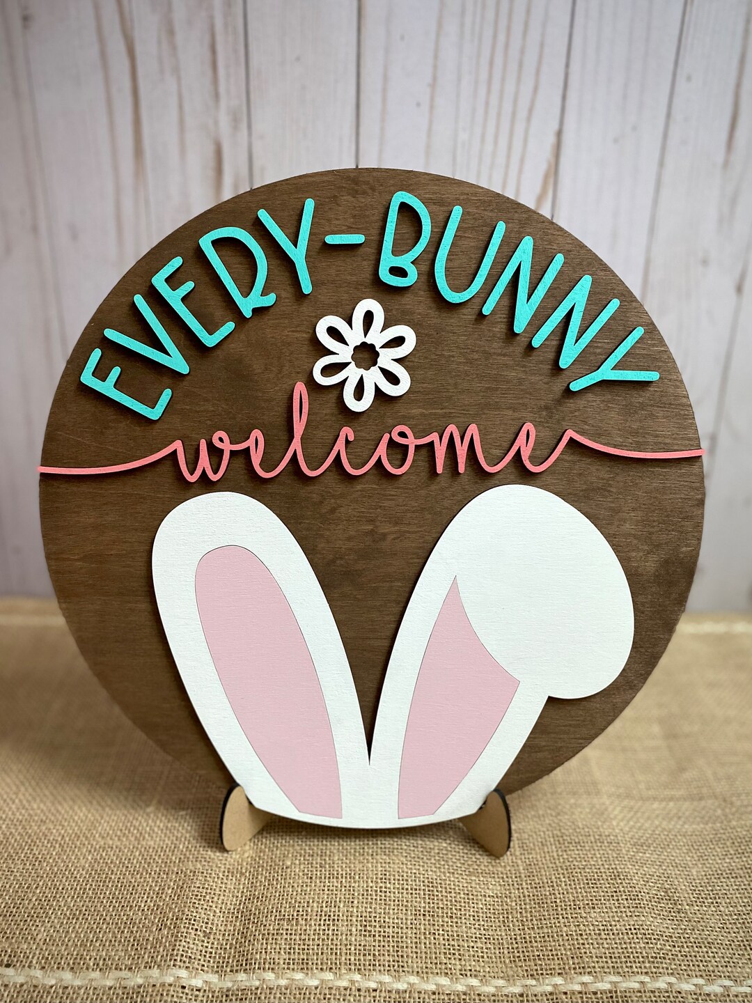 Every Bunny Welcome Wood Round - 12" Wood Round Sign - Easter Shelf ...