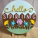 Hello Spring Wood Round - 12" Wood Round Sign - Spring Flowers Decor ...