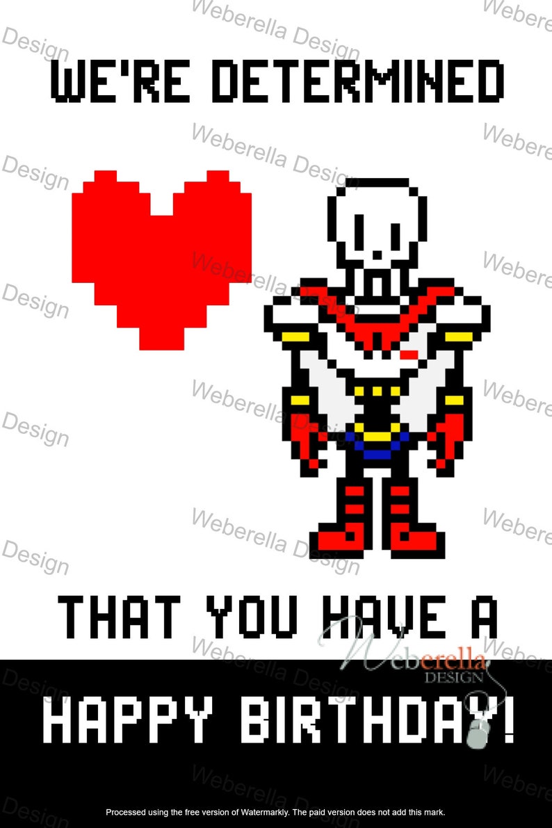 Undertale Birthday Card Papyrus 4x6 Digital File - Etsy