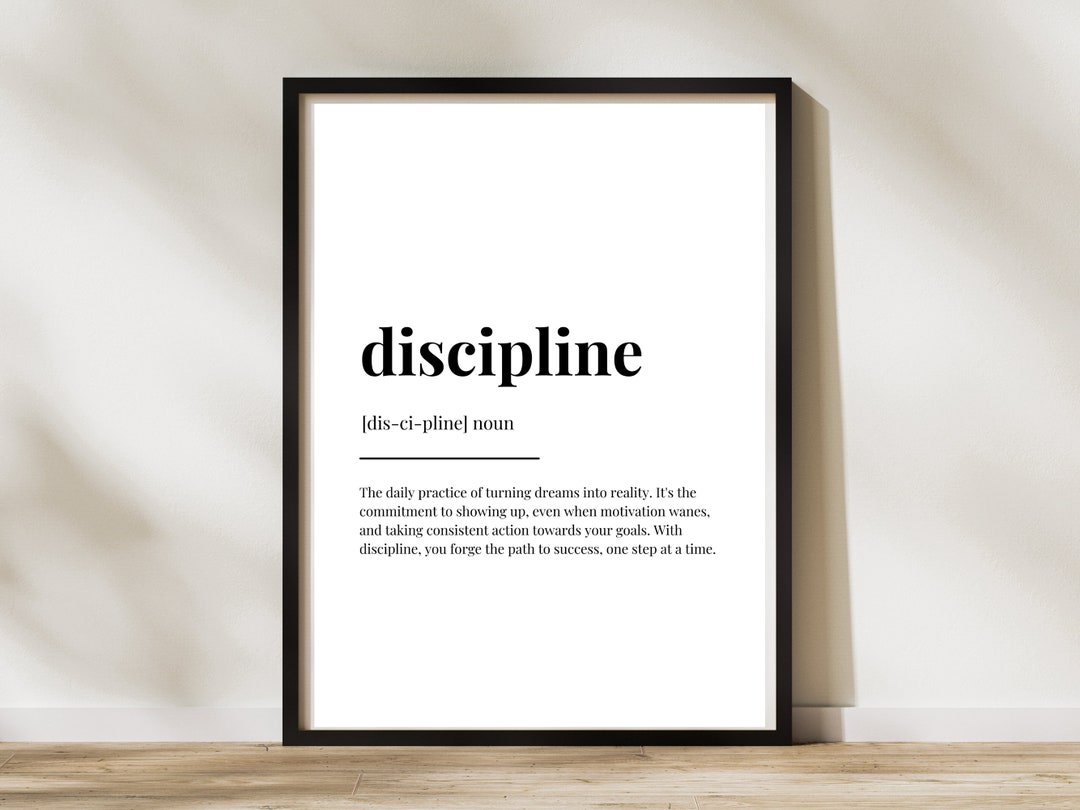 Discipline Definition Motivational Wall Art Poster Home Office Decor ...