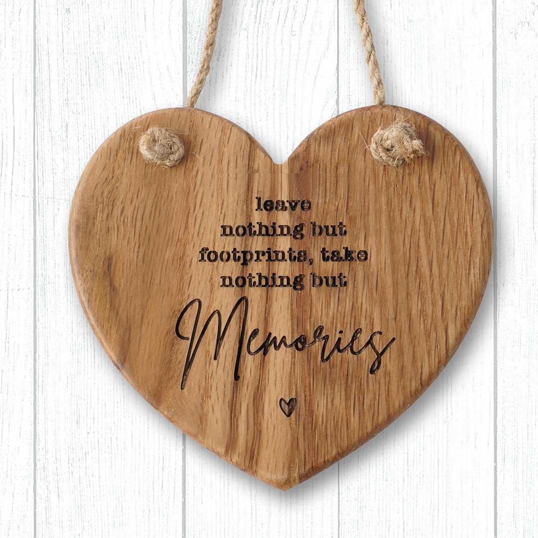 Engraved Oak Hanging Heart, 'leave Nothing but Footprints', Rustic Home ...