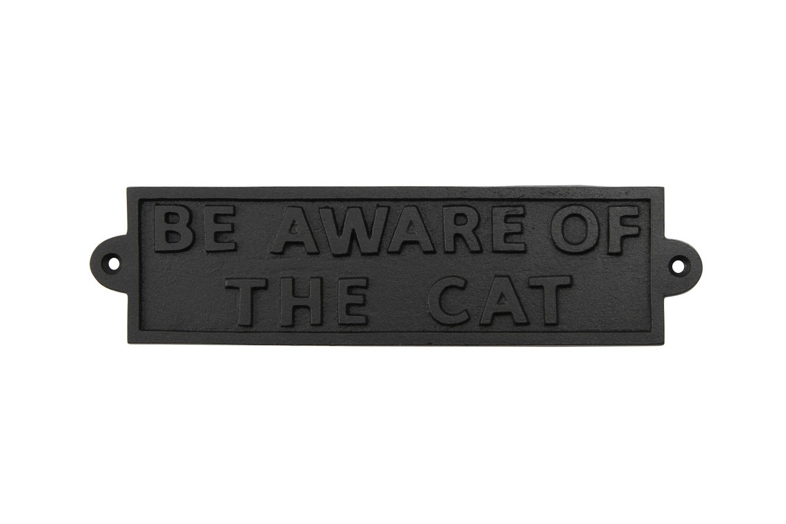 Cast Iron 'be Aware of the Cat' Wall Mountable Sign - Etsy