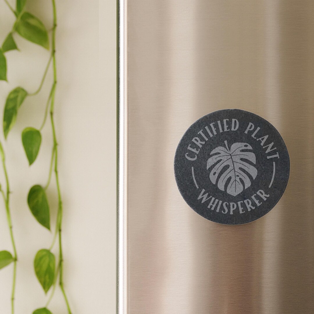 Round Slate Magnet - 'certified Plant Whisperer' | Home Decor | Kitchen ...
