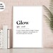 Glow Definition Print Self Love, Self Care, Confidence, Motivational ...
