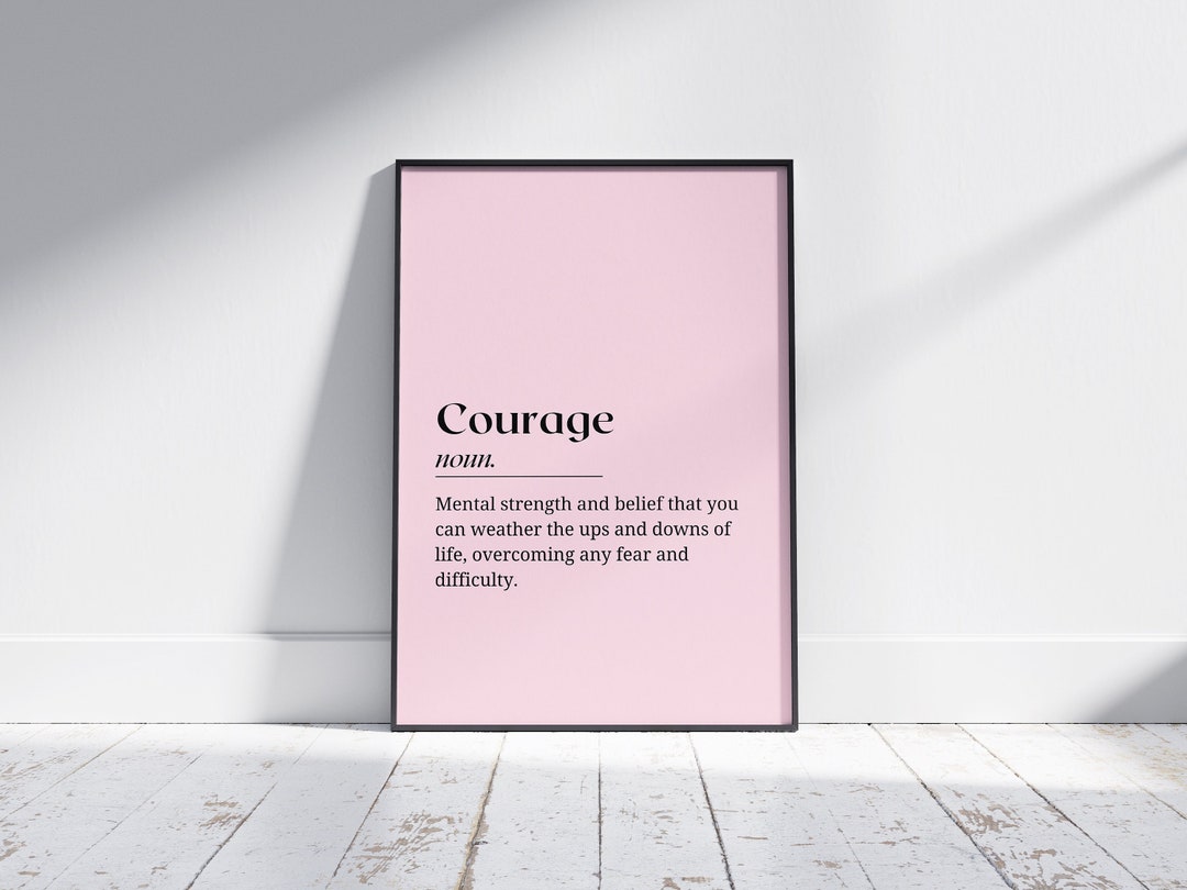 Courage Definition Print pink Printable Wall Art Instant Digital ...