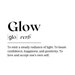Glow Definition Print Self Love, Self Care, Confidence, Motivational ...