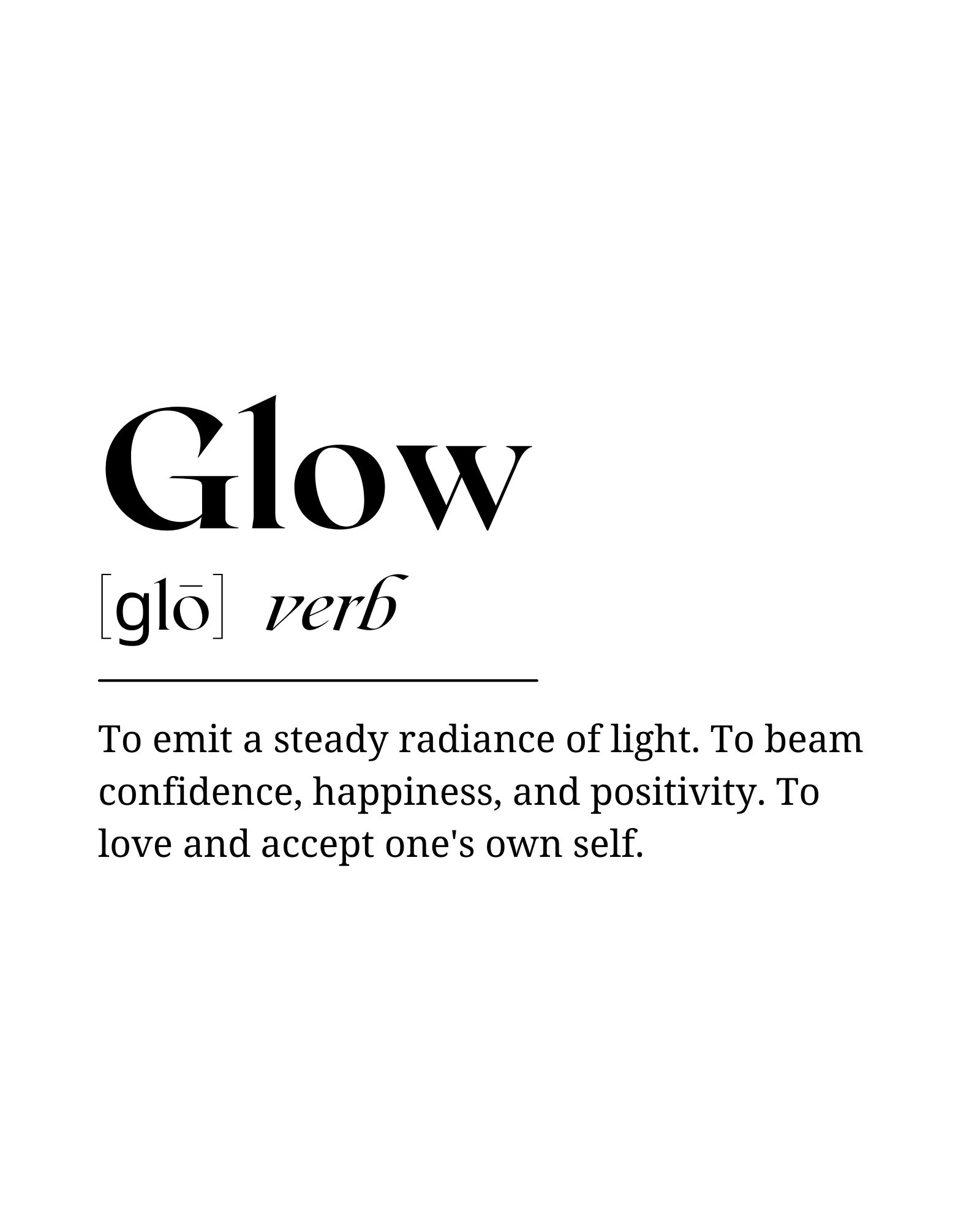 Glow Definition Print Self Love, Self Care, Confidence, Motivational ...