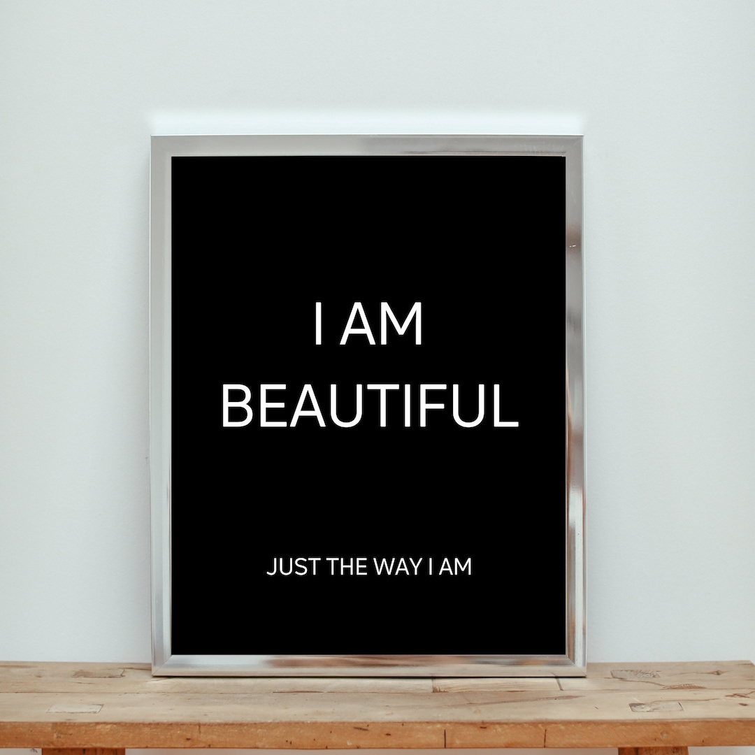 I Am Beautiful Inspirational Printable Wall Art Minimalistic - Etsy