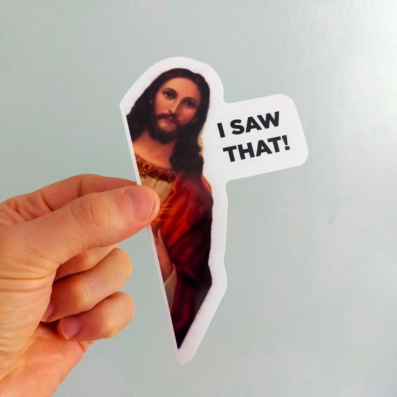 Jesus I Saw That Sticker - Etsy