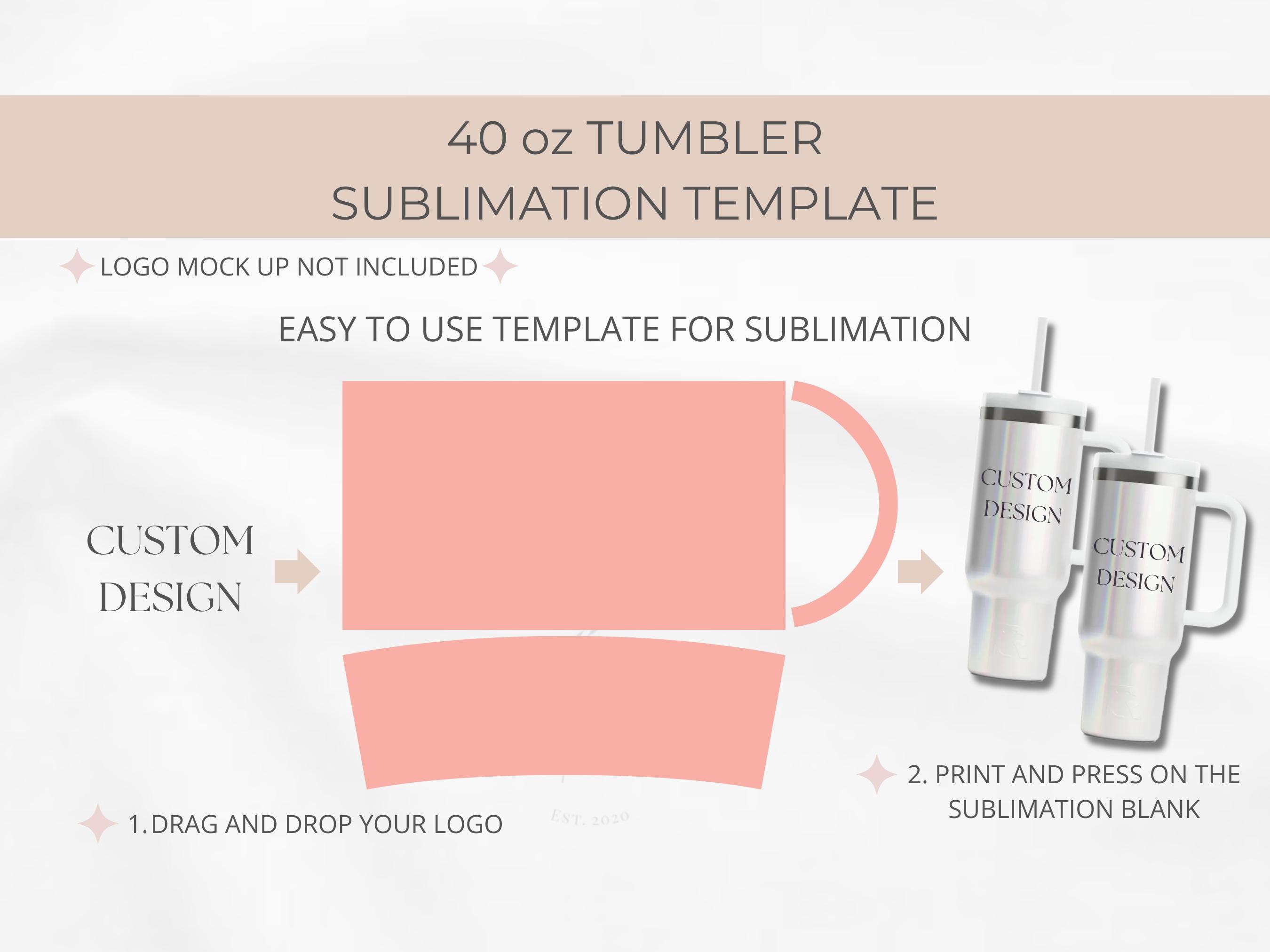 40oz Tumbler Template Sublimation Tumbler Template for Stanley Tumblers ...
