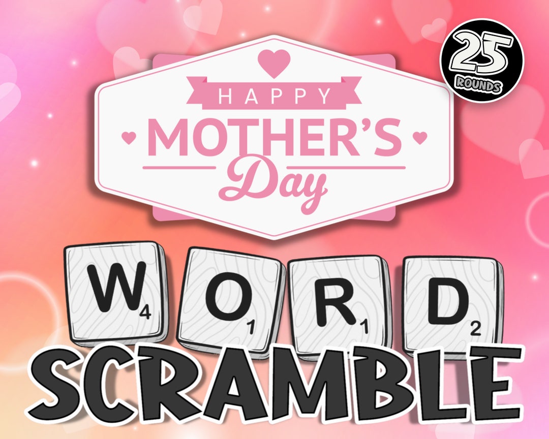 Word Scramble Anagram Jumble Game Mother's Day | Powerpoint Game ...
