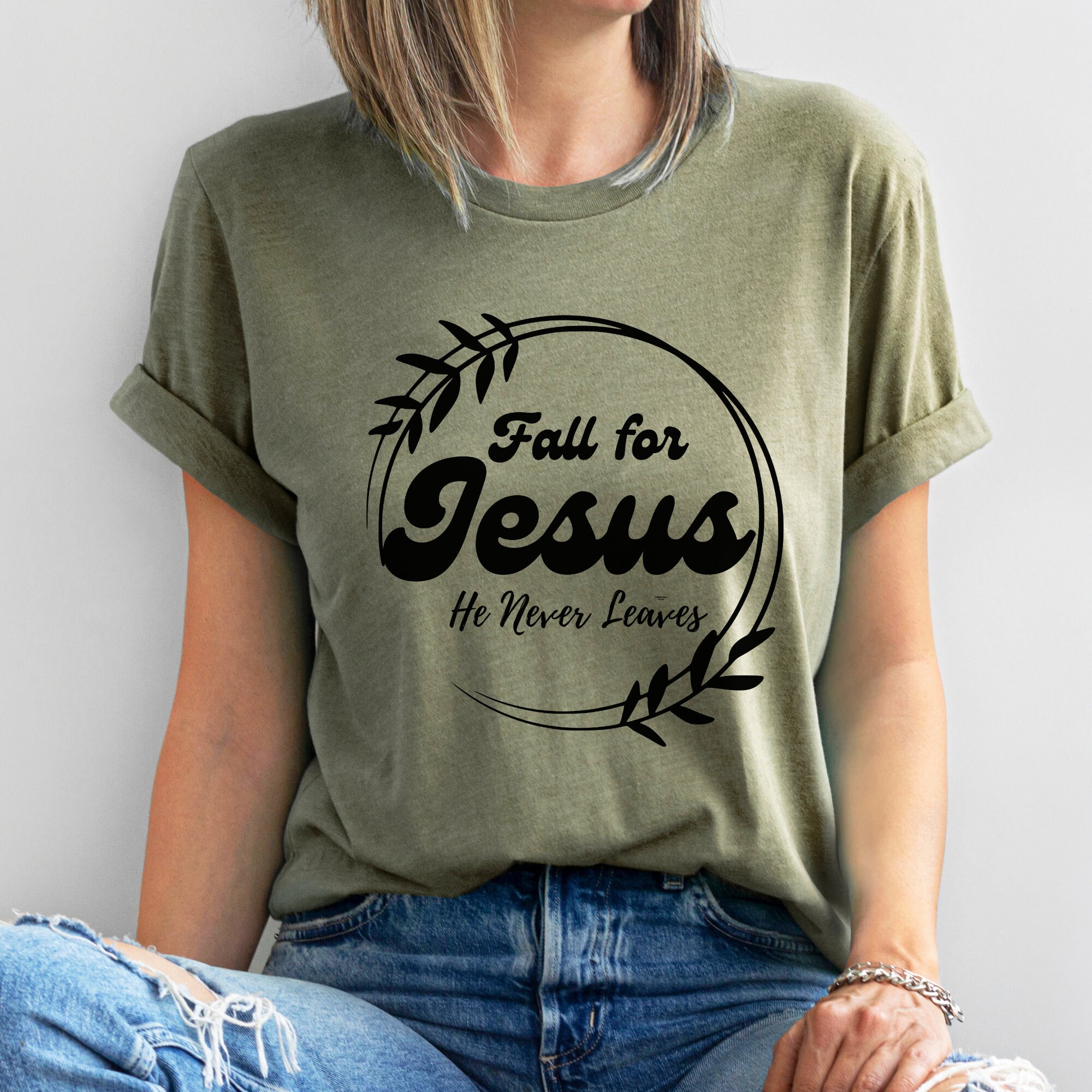 Fall for Jesus He Never Leaves Shirt, Fall Christian Shirt, Autumn ...