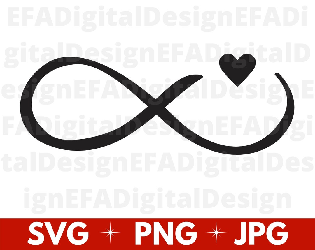 Infinity Heart SVG Cut File, Infinity Love Cut File, Love Infinity Svg ...