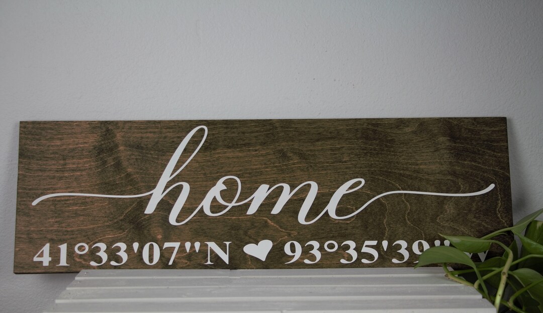 Home Coordinates Sign, Home Wood Sign, GPS Coordinates, Latitude ...