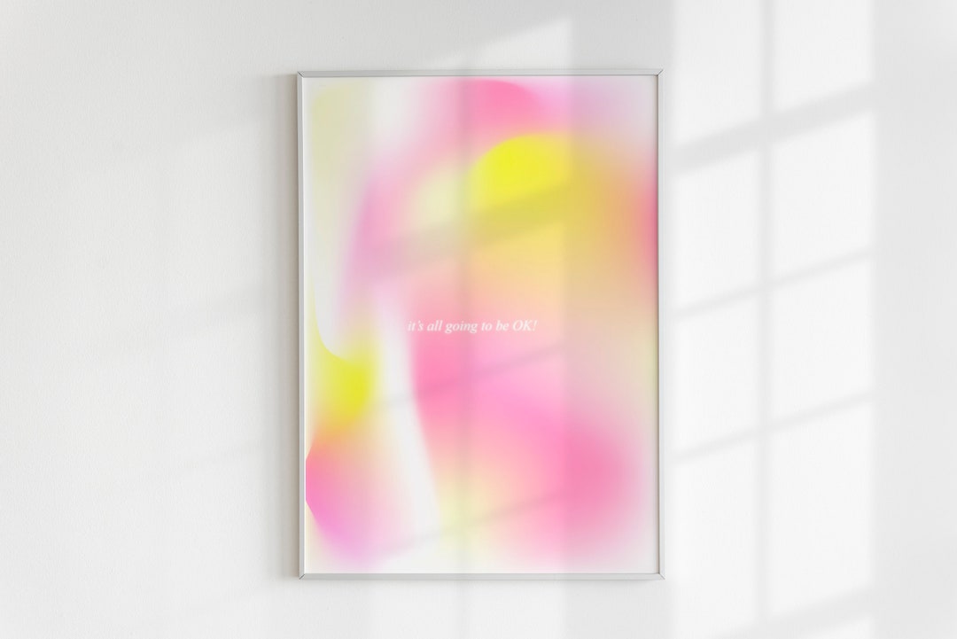Going to Be Okay, Auro Quotes Poster, Colorful Aura, Gradient Wall Art ...