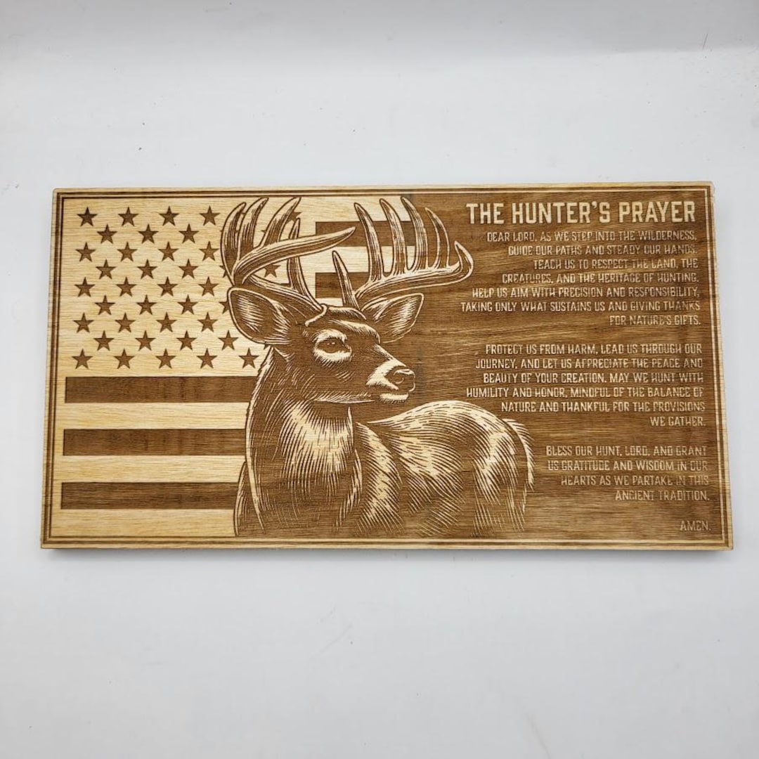 Laser Engraved Deer Hunting Sign: Rustic Hunter's Prayer Cabin Decor - Etsy