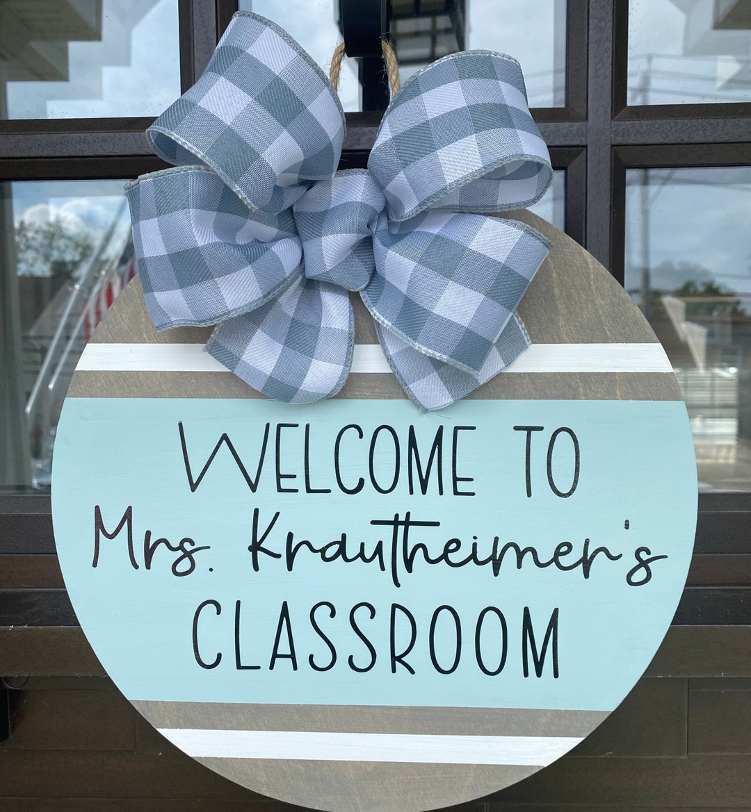 Teacher Classroom Door Sign | Back to School | Teacher Gift | Teacher ...