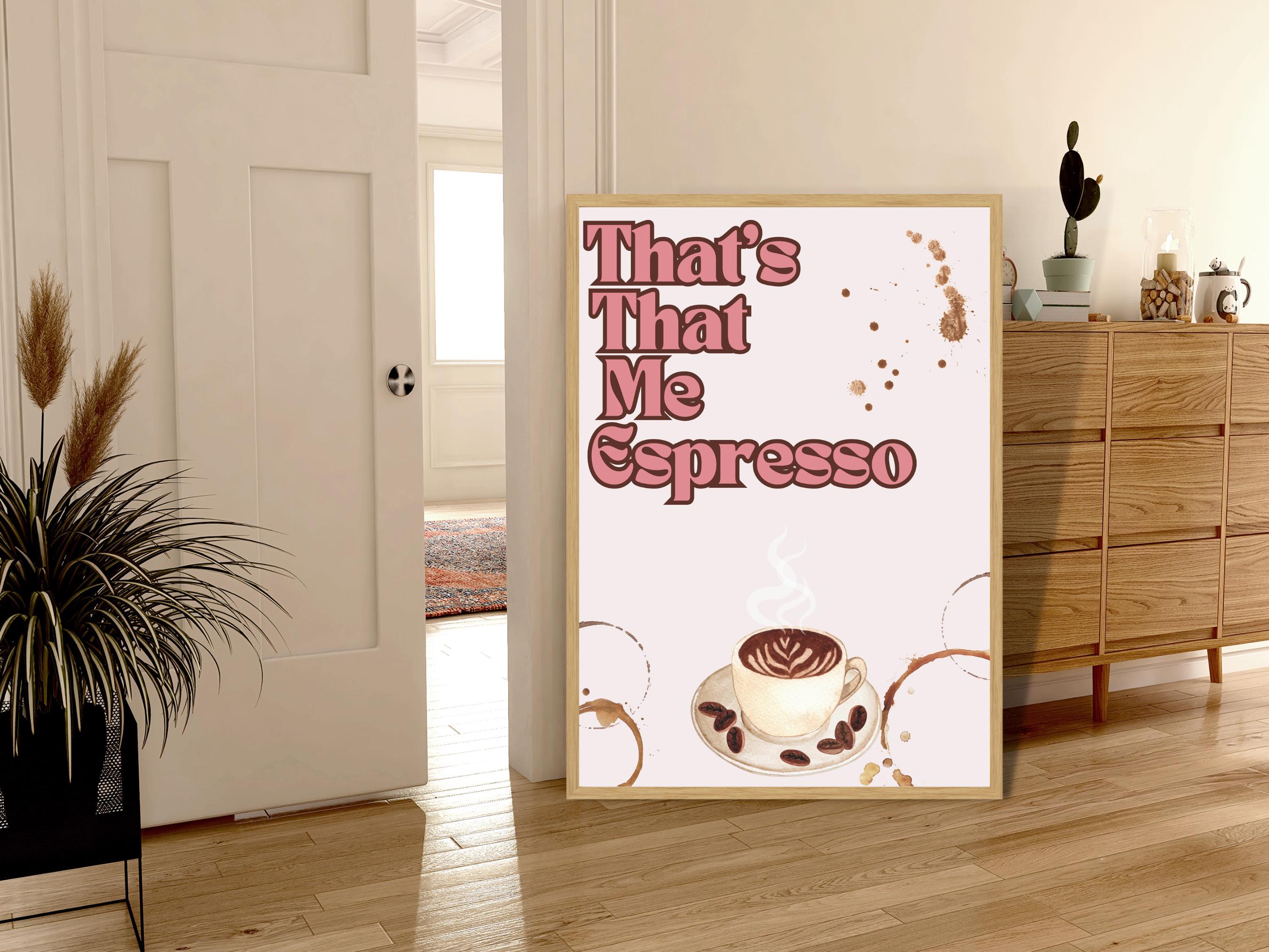 Espresso Song, Short N Sweet Printable Wall Art, Instant Download ...