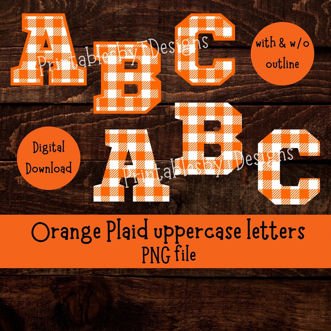 Orange Plaid Letters, Buffalo Plaid Letters, Uppercase Letters. Letter ...