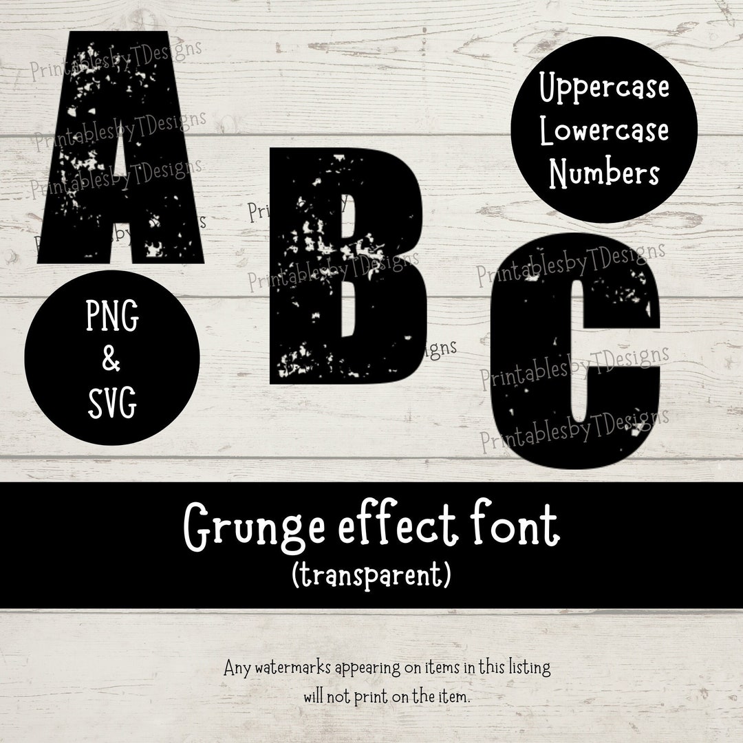 Distressed Font SVG, Grunge Overlay PNG, Uppercase Letters, Lowercase ...