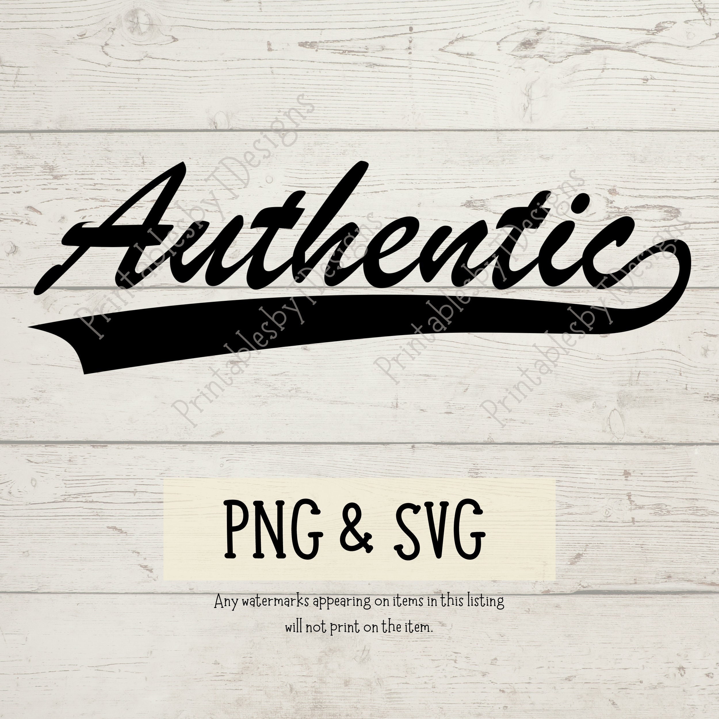Authentic PNG, SVG Cut File, Authentic Svg, Art Clipart, Authentic Word ...
