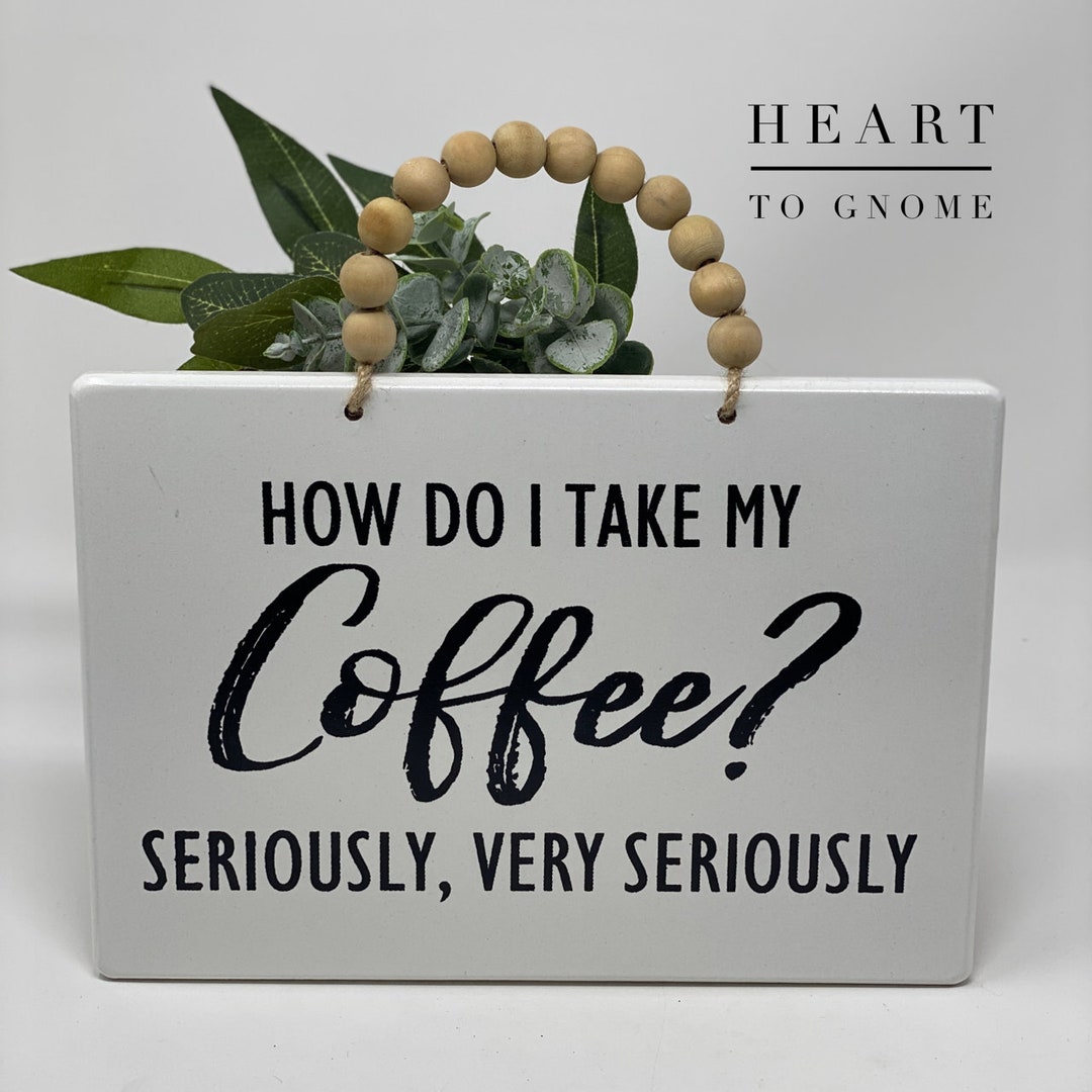 Coffee Bar Tier Tray Signs, Coffee Bar Decor, Coffee Lover Gift, Coffee ...