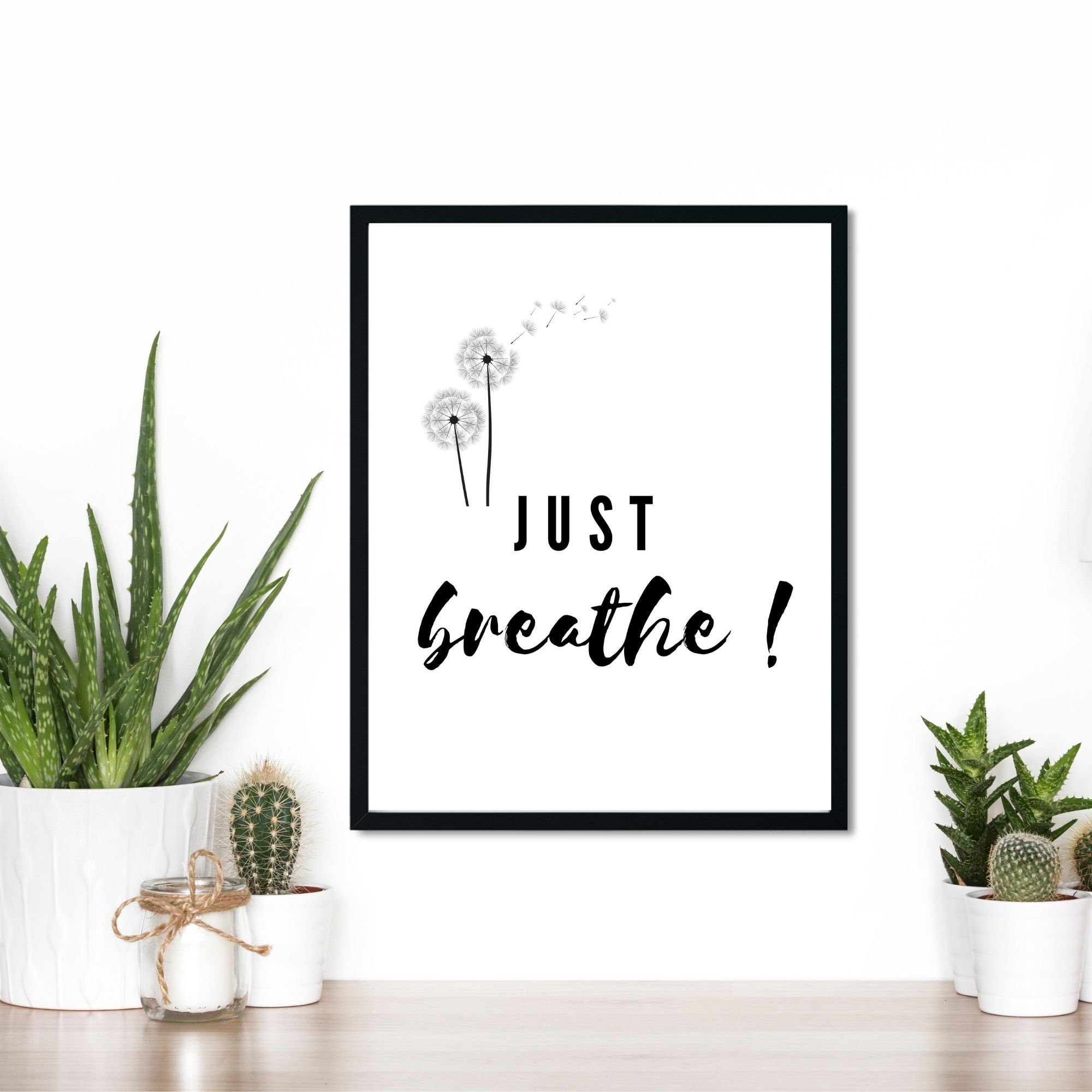 Just Breathe, Motivational Words Print, Inspirational Words Poster ...
