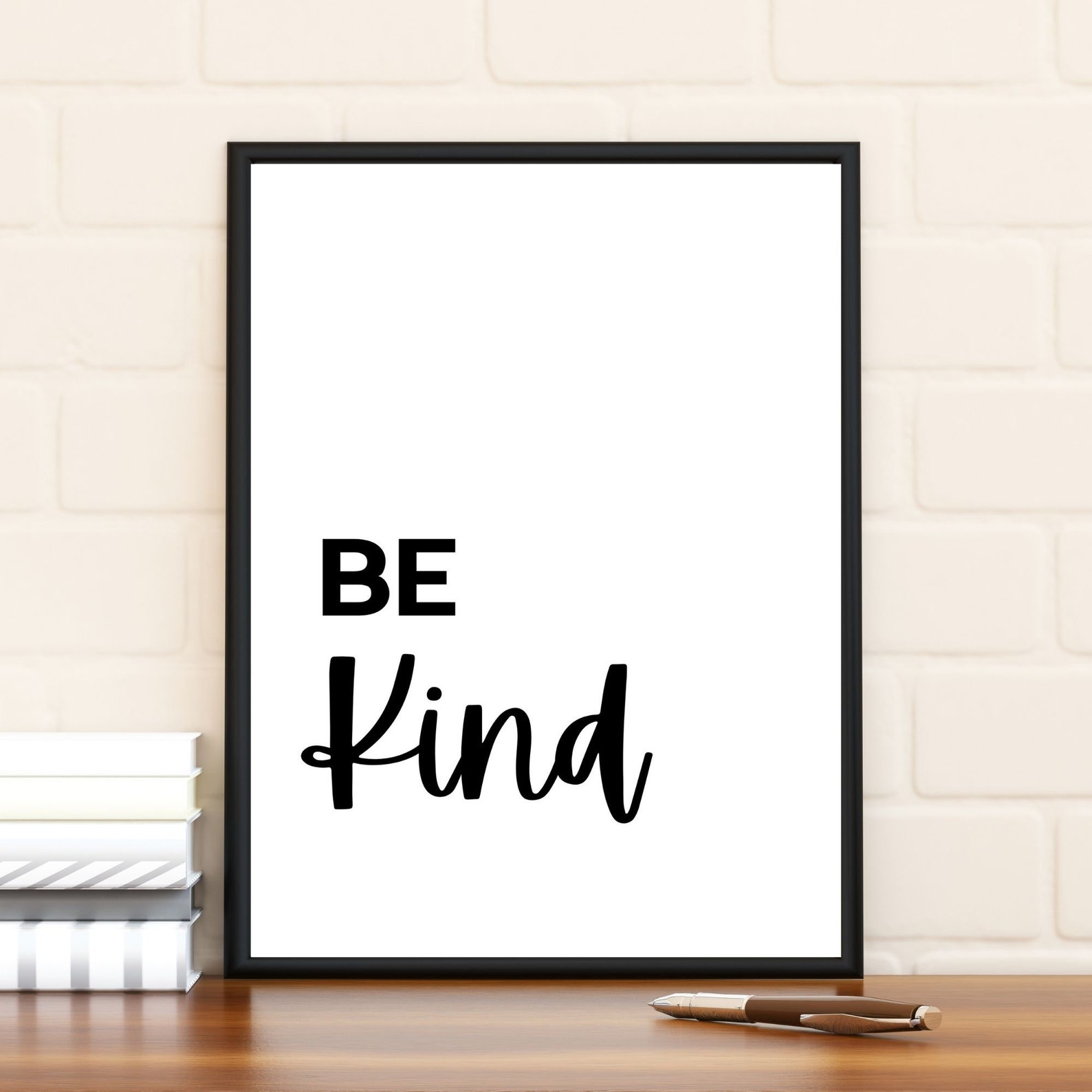 Be Kind Motivational Words Print, Physical Product, Ready to Be Frame ...