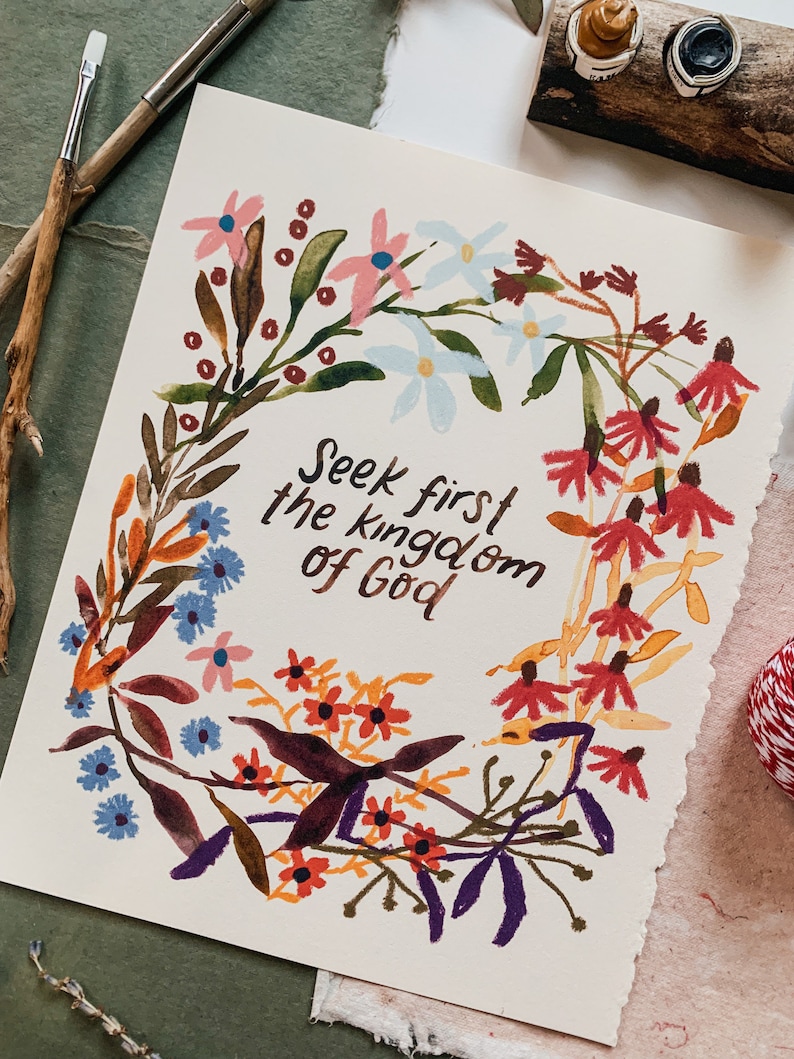 Seek First the Kingdom of God Lettering Fine Art Print Matthew 6:33 ...