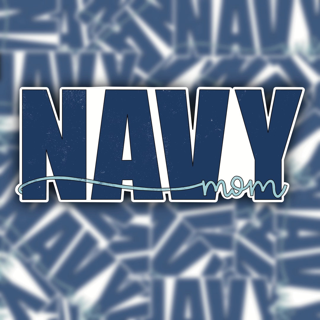 Navy Mom Sticker / Navy Mom Decal / Navy Mom / Military Parent Sticker ...