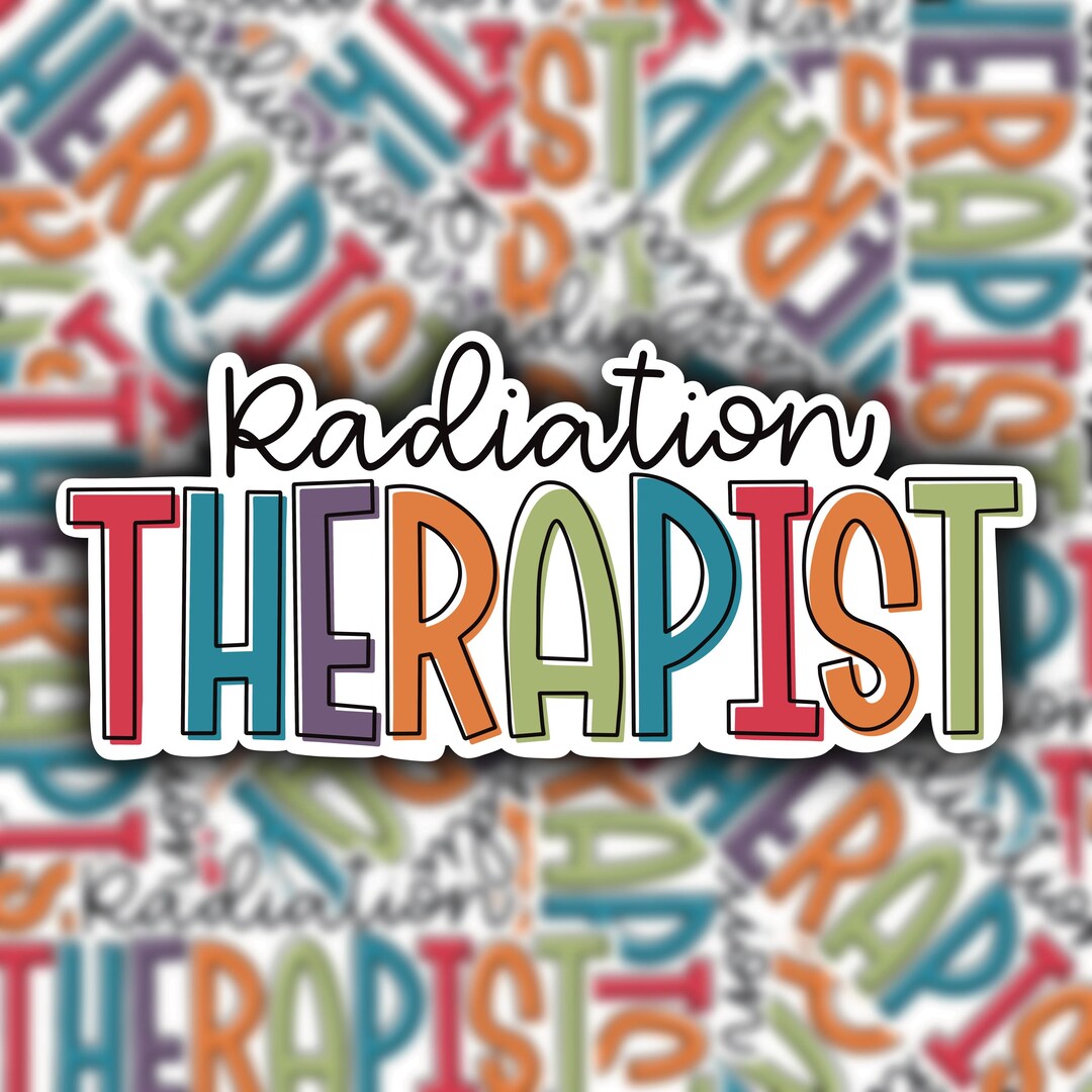 Radiation Therapist Sticker / Radiation Therapist Decal / Radiation ...