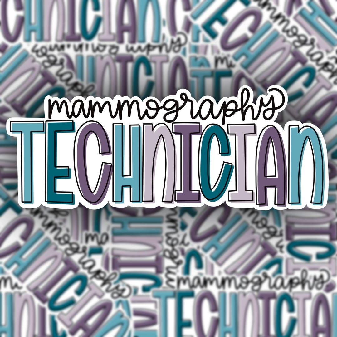Mammography Technician Sticker / Mammography Tech Sticker / Mammography ...