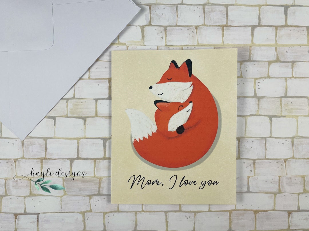 I Love You Fox Mothers Day Card | Mom Kit Fox Card | Blank Inside ...