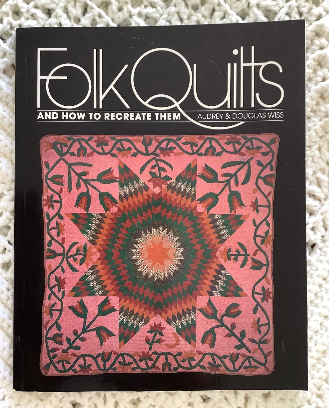 Folk Quilts and How to Recreate Them Vintage Quilting and Quilt History ...