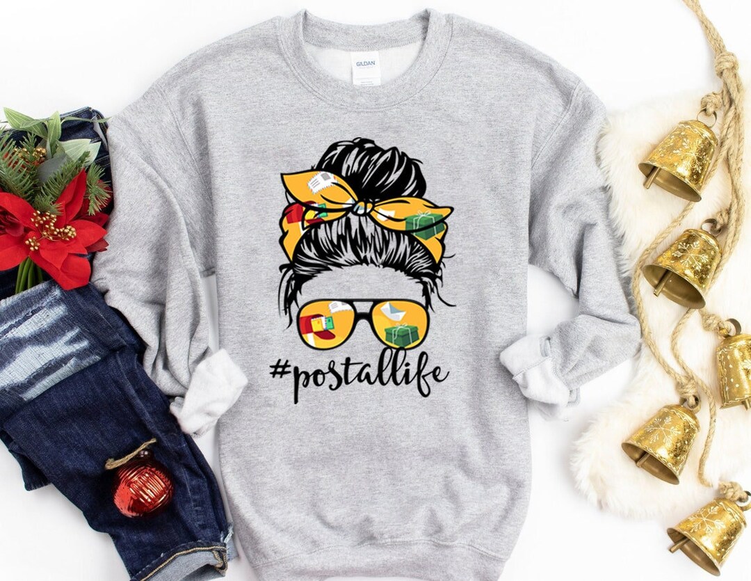 Postal Life Sweatshirt, Postal Carrier Worker Shirts, Postal Worker ...