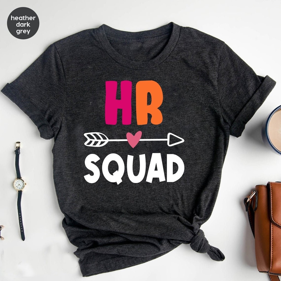 HR Squad Shirt, Human Resources Tee, Hr Shirt Gift, HR Gift, Hr Manager ...